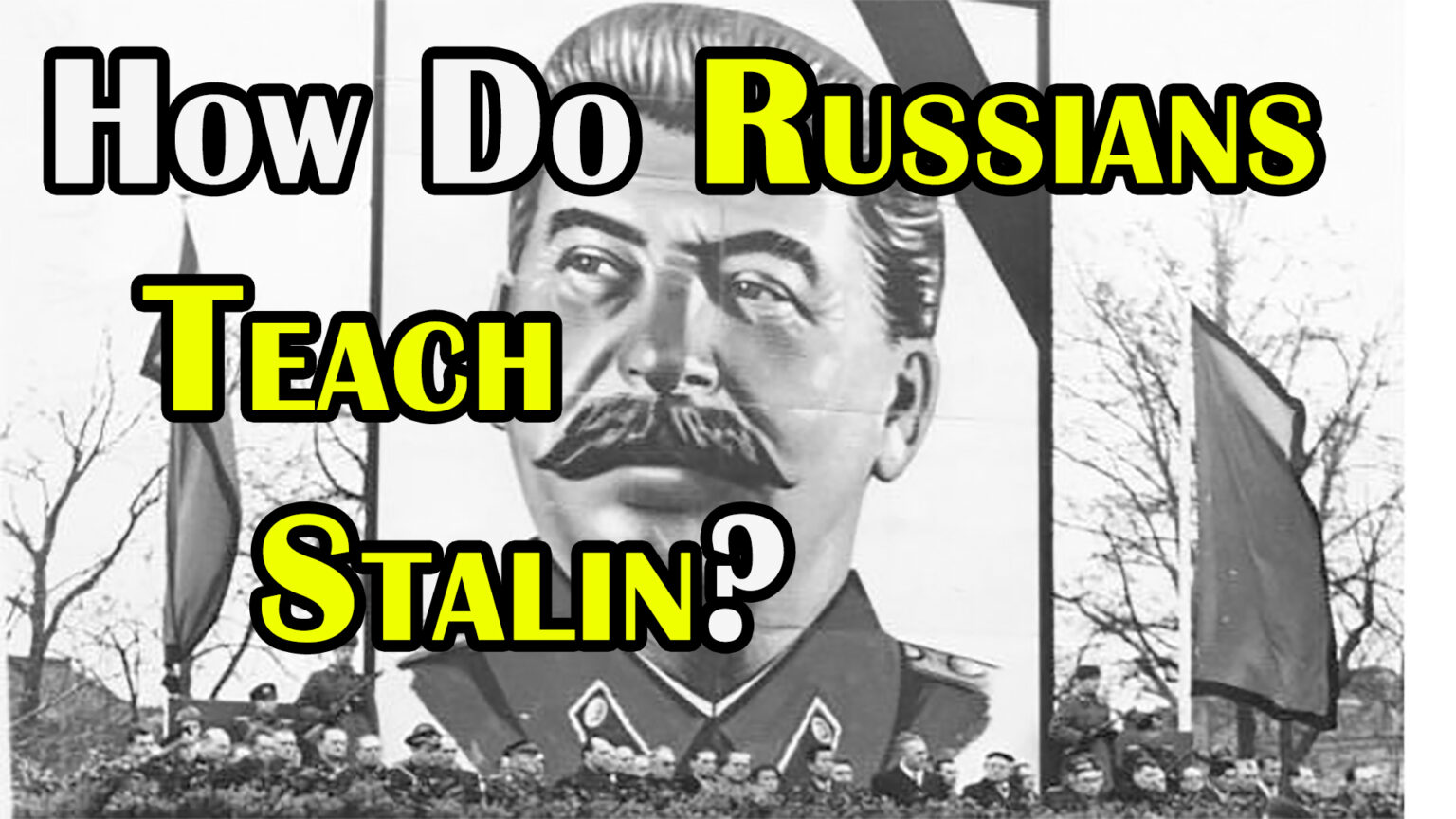 How is Stalin Taught in Russia?