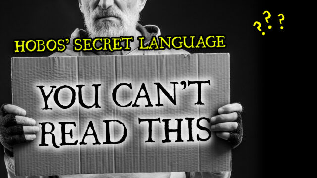 The Secret Code of Hobos